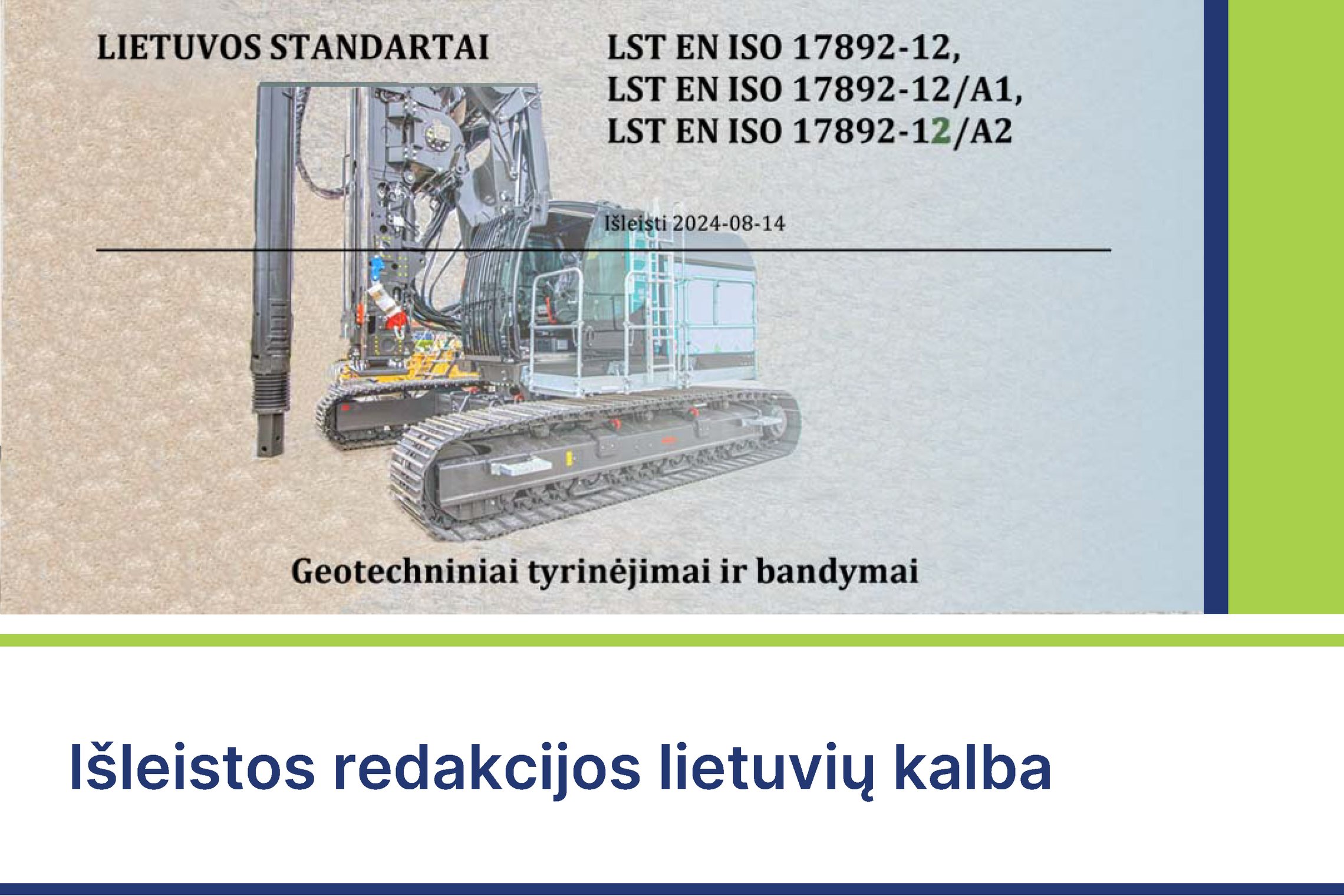 Išleista standarto LST EN ISO 17892-12:2018 ir jo keitinių redakcijos ...